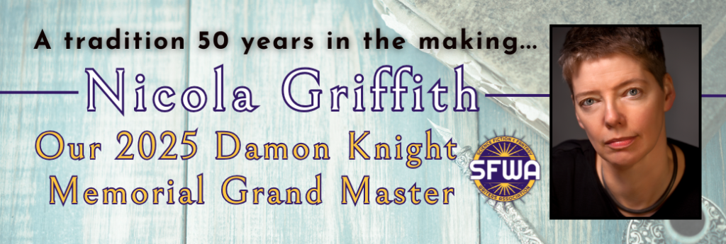 SFWA Names Nicola Griffith as the 41st Damon Knight Memorial Grand Master